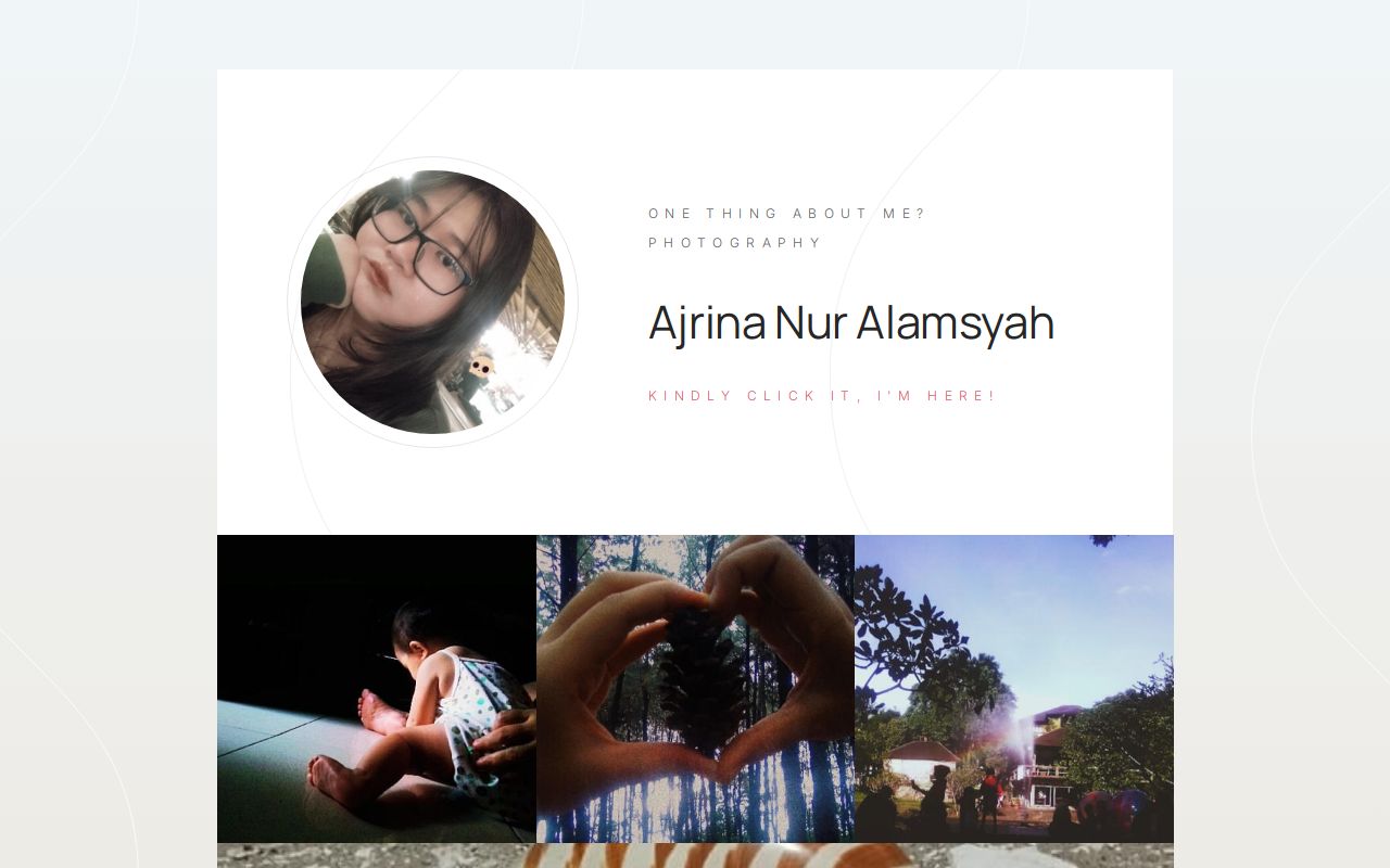 One thing about me? Photography.